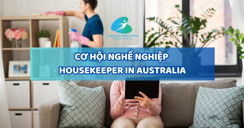 Cơ Hội Nghề Nghiệp Housekeeper In Australia